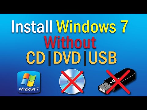 How to Install Windows 7 Without any Cd or Usb