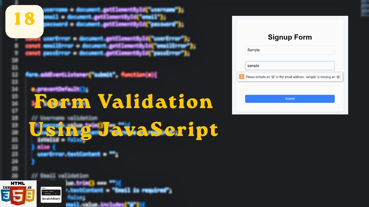 Form Validation Using JavaScript | Exploring JavaScript Day 18 | ScratchStart
