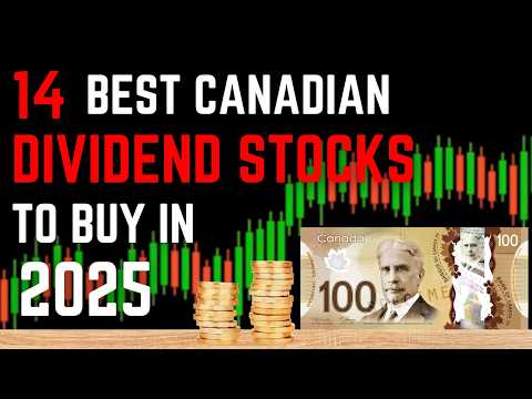 14 Best Canadian Dividend Stocks to Buy in 2025 | High Yield + Steady Income Picks!