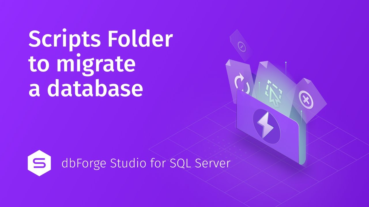 How to migrate SQL Server databases with dbForge Studio