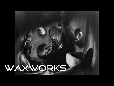 Waxworks