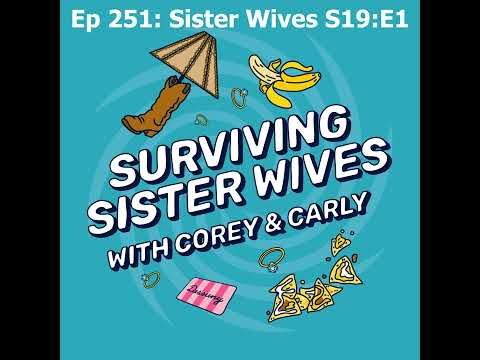 Surviving Sister Wives | Ep 251: Sister Wives S19:E1