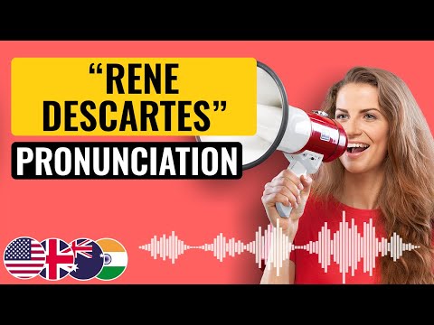 🟢 Rene Descartes Pronunciation 🇺🇸 🇬🇧 🇦🇺 🇮🇳 accents