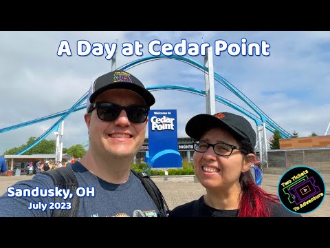 A Day at Cedar Point | Sandusky, OH | July 2023