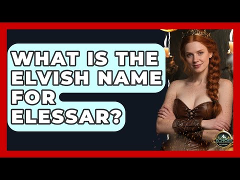 What Is The Elvish Name For Elessar? - Test