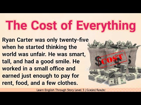 Learn English Through Story Level 3 | Graded Reader Level 3 | English Story | The Cost of Everything