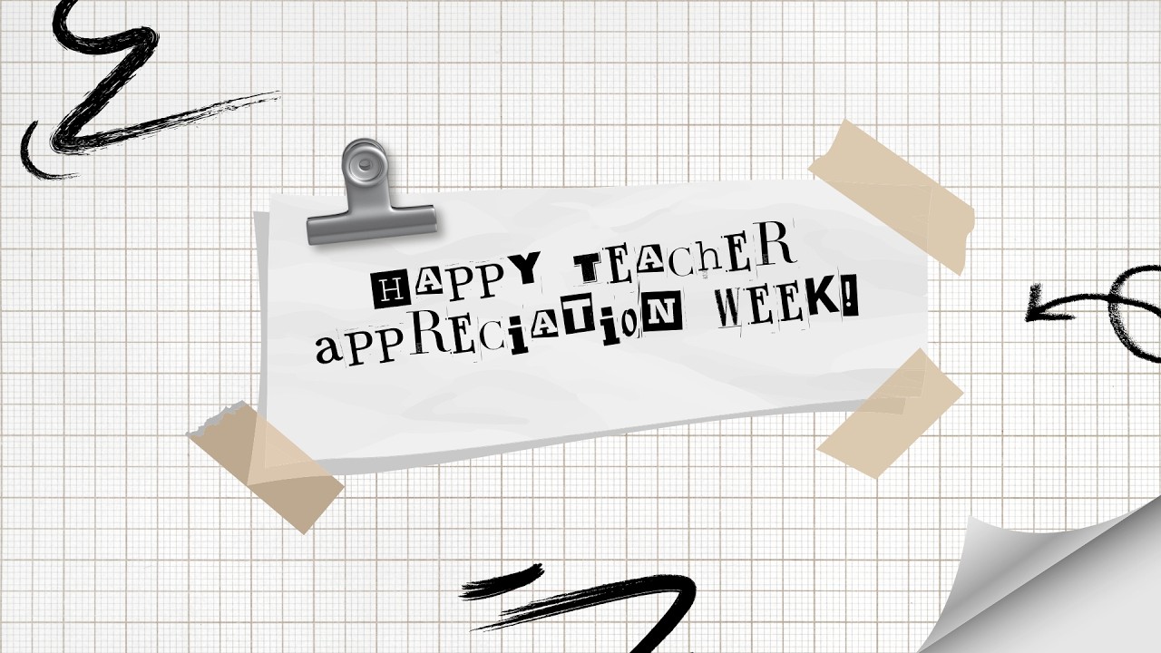 Teacher Appreciation Week - Teacher Thank You