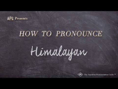 How to Pronounce Himalayan (Real Life Examples!)