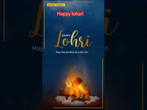 Happy Lohri Status 2025ππβ’ Lohri2025. watsapp status video β’ happy lohri song watsapp status π₯