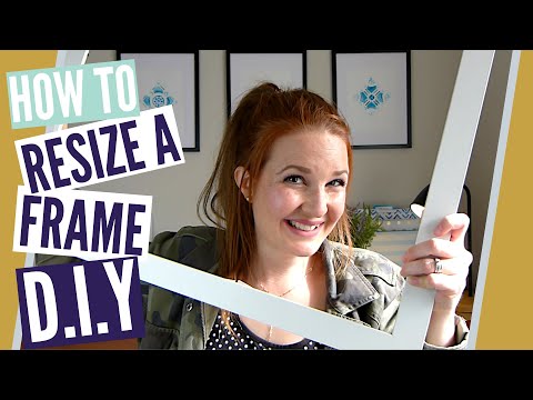 How to Resize a Picture Frame! // Change your Frame to Fit the Picture!
