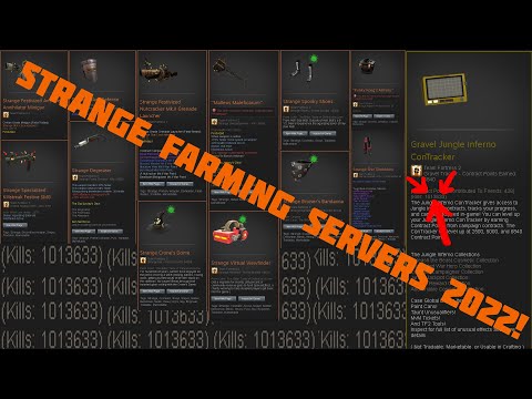 TF2 Strange Farming Servers 2022!