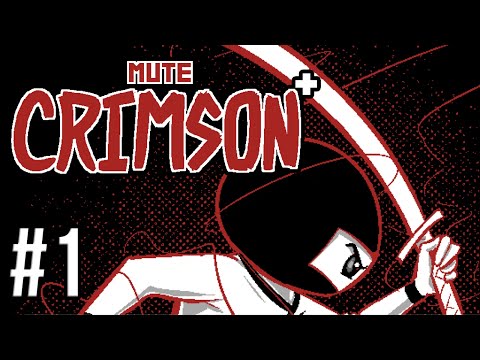 Steam Community :: Video :: Let's Play Mute Crimson Plus - #1 [Gameplay ...