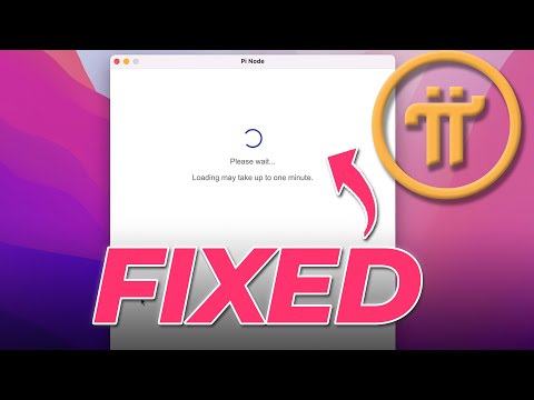 FIXED: Pi Node Setup Stuck Loading on macOS