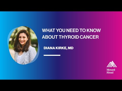 What You Need to Know About Thyroid Cancer