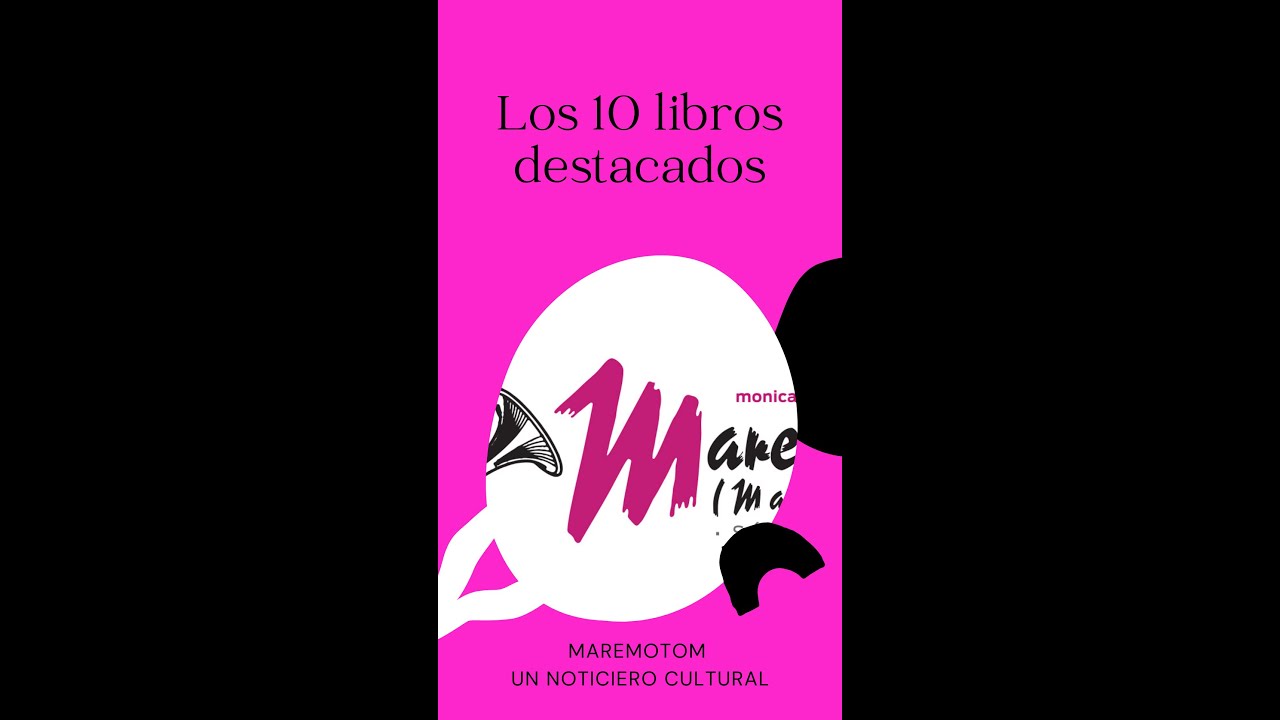 Los libros destacados, 10 textos para leer con placer y concentración ...