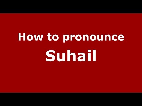 How to pronounce Suhail (Muslim/Woodbridge, Virginia, US) - PronounceNames.com