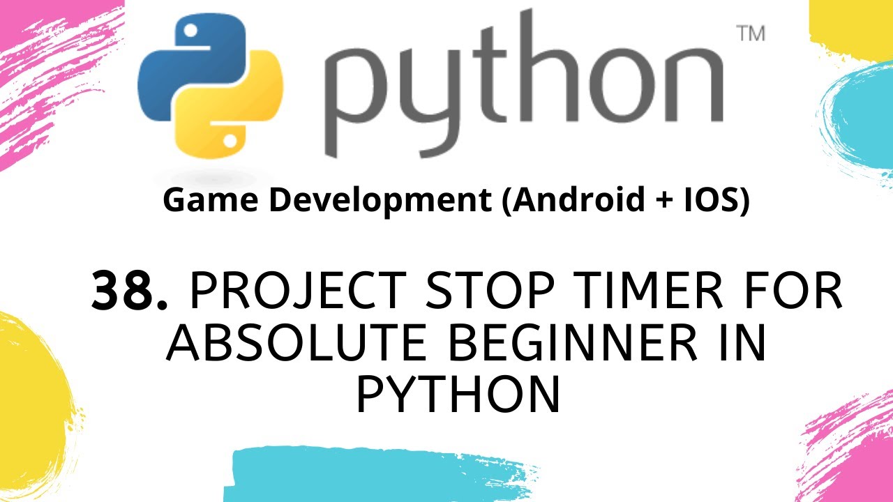 PROJECT STOP TIMER for Absolute Beginner in Python