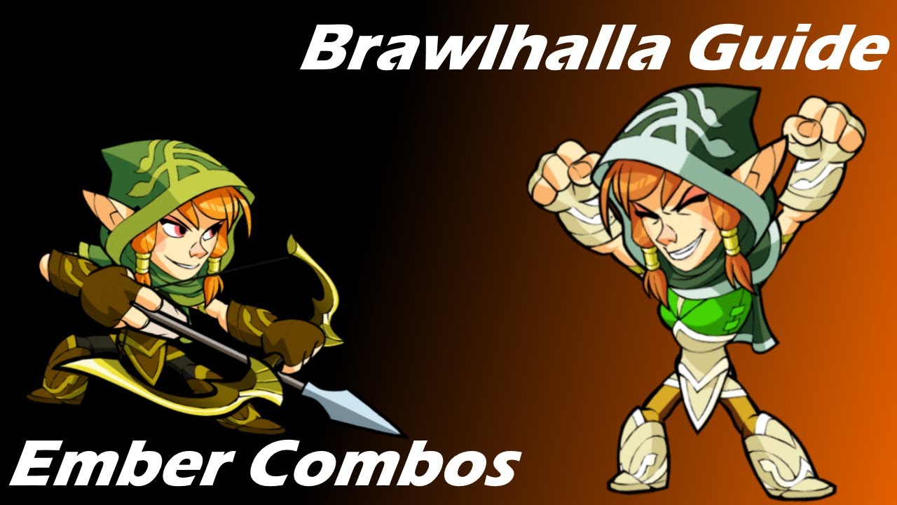 Brawlhalla Guide | Easy Ember Combos
