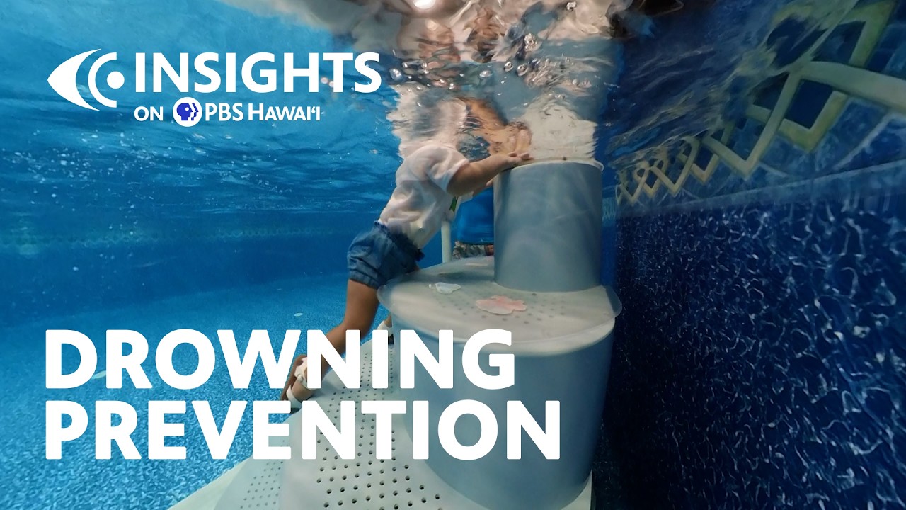 Drowning Prevention | INSIGHTS on PBS Hawaiʻi