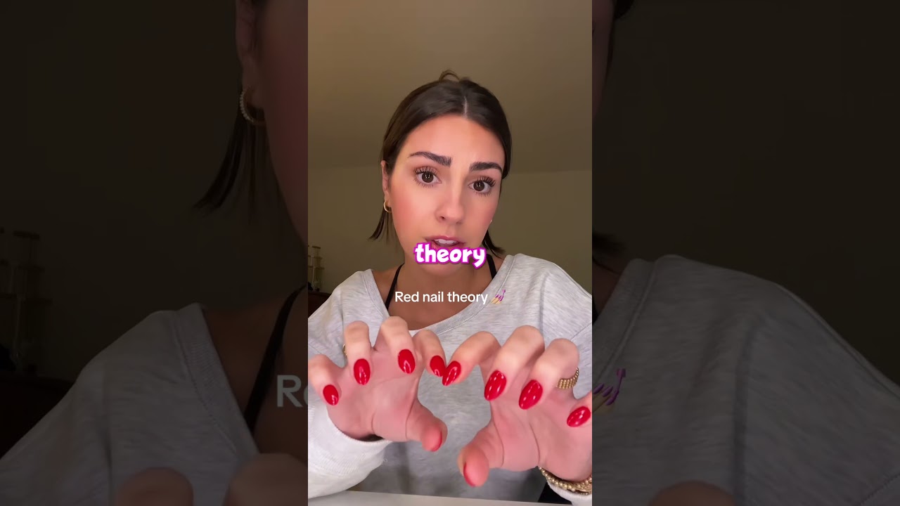 The Red Nail Theory 😳