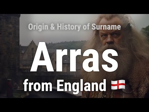 Arras from England 🏴 - Meaning, Origin, History & Migration Routes of Surname