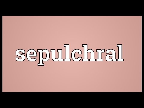 Sepulchral Meaning