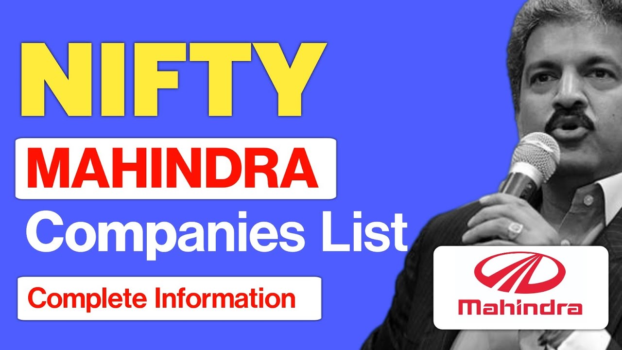 Nifty Mahindra Group Stocks List | Nifty Mahindra Group of Companies | Mahindra Share List