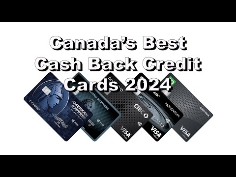 Canada's Best Cash Back Credit Cards 2024 - These cards will reward you with the most cash back!