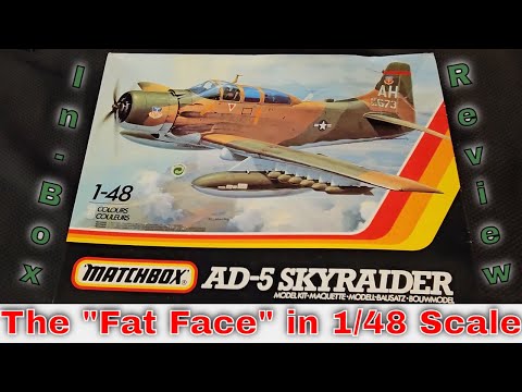 Vintage Matchbox 1/48 Douglas Skyraider AD-5 Unboxing #plasticmodel #modelkit #vintagemodel