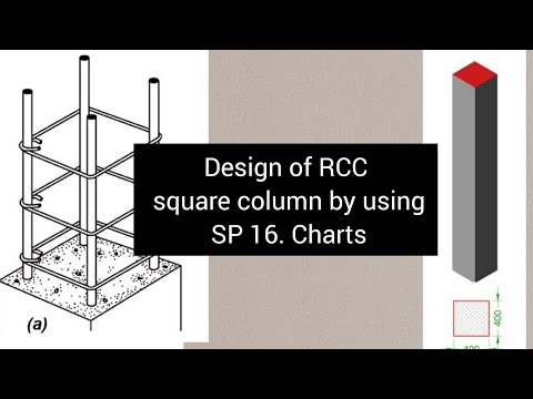 Design of RCC suqare column by using SP 16 charts for Civil engineering problems #civilengineering