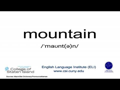 Mountain - How to pronounce MOUNTAIN - Pronunciation in English