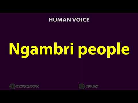 How To Pronounce Ngambri people