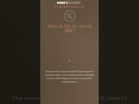 What is the SI Unit of Time? @Diarasacademy