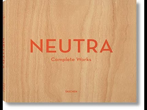 Neutra - Complete Works - 2010 - Book Flip Through