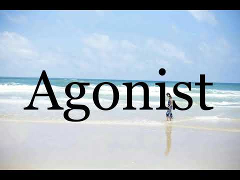 How To Pronounce Agonist🌈🌈🌈🌈🌈🌈Pronunciation Of Agonist