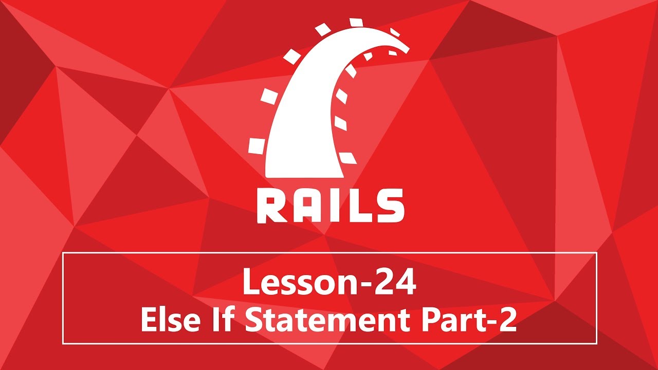 24. If Else If Statement