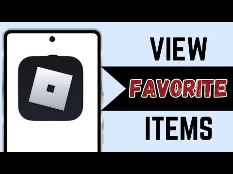 How To Check Roblox Favourite Items