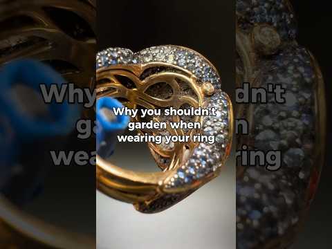 You should remove your rings before gardening