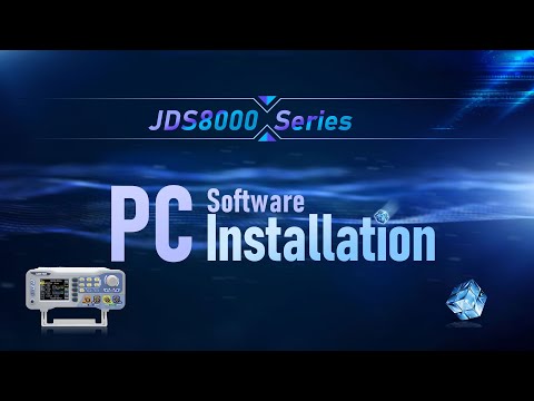 JDS8000 Series Function Arbitrary Waveform Signal Generator PC Software Installation Demonstration