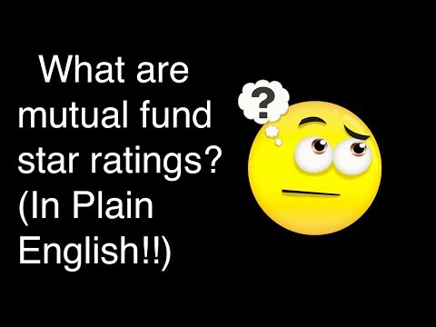 What are mutual fund star ratings? (In Plain English)