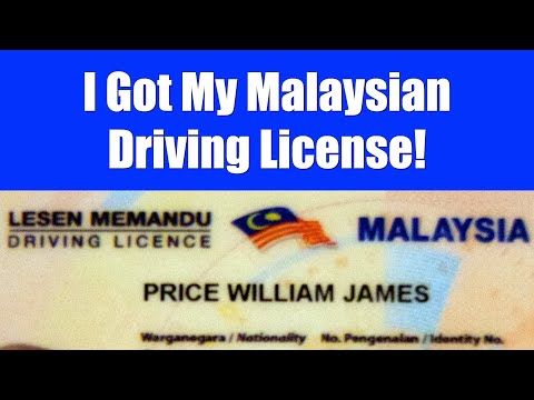 The One Where I Get a Malaysian Driving License!