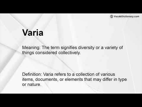 Varia Meaning