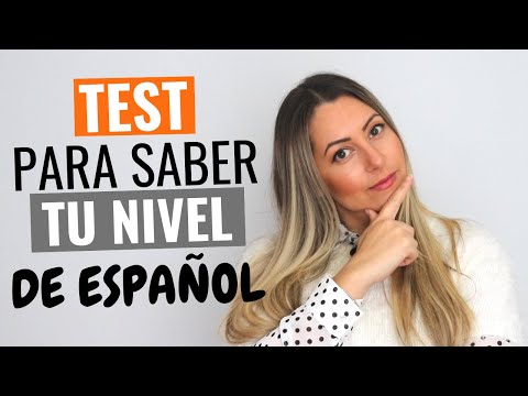 SPANISH LEVEL TEST: What Level is My Spanish? ???? ¿Cómo saber tu NIVEL DE ESPAÑOL?