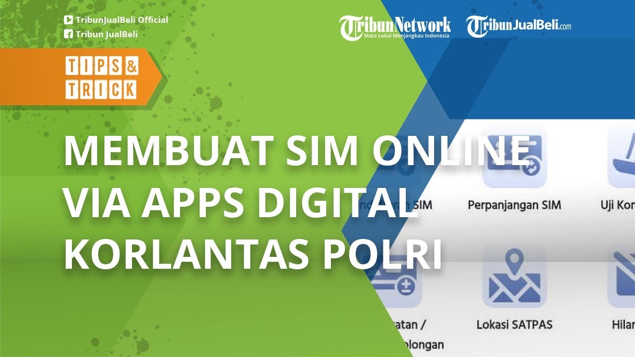 Tak Perlu Repot Pergi ke Samsat, Begini Cara Membuat SIM Online 2022 ...