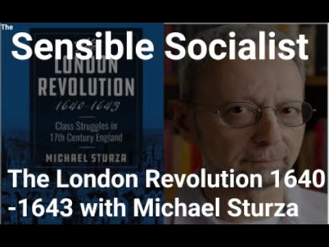 The London Revolution 1640 -1643 with Michael Sturza (#77)