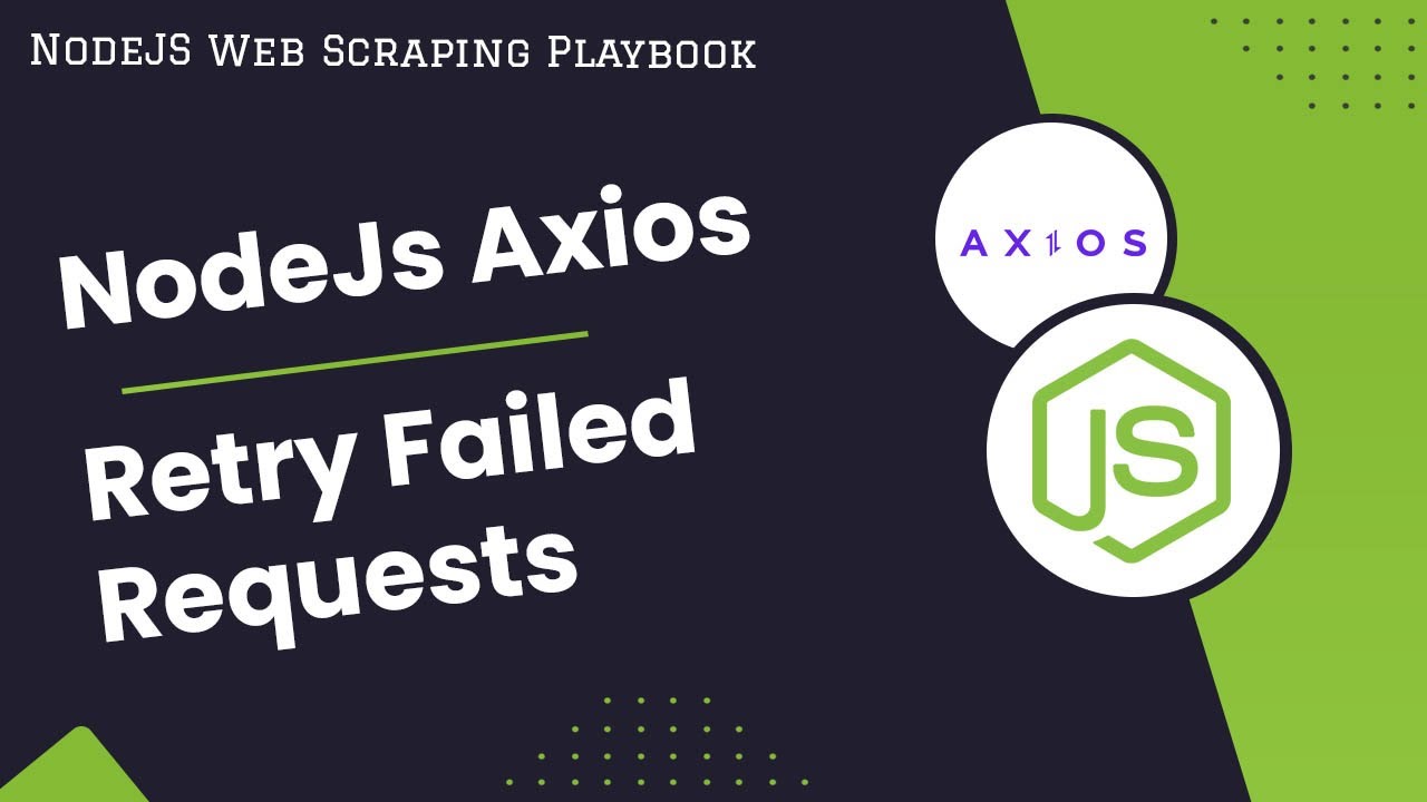 Axios: Retry Failed Requests