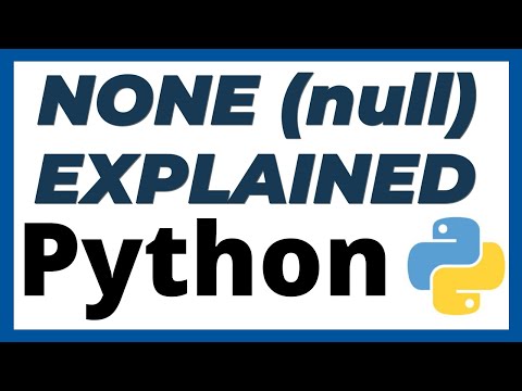 How to check for null (None) in Python tutorial