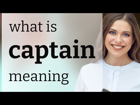 Captain • meaning of CAPTAIN