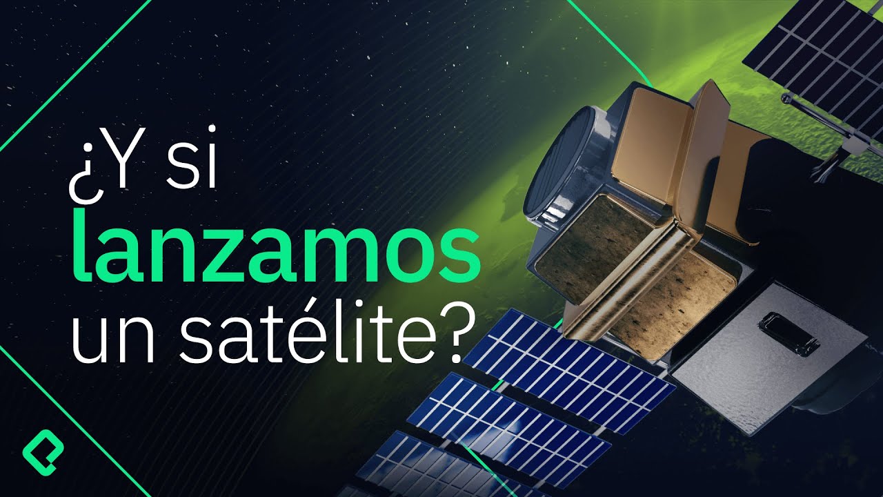 What if we launched a satellite? | Platzi Space Program EP. 01