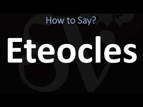 How to Pronounce Eteocles? (CORRECTLY)